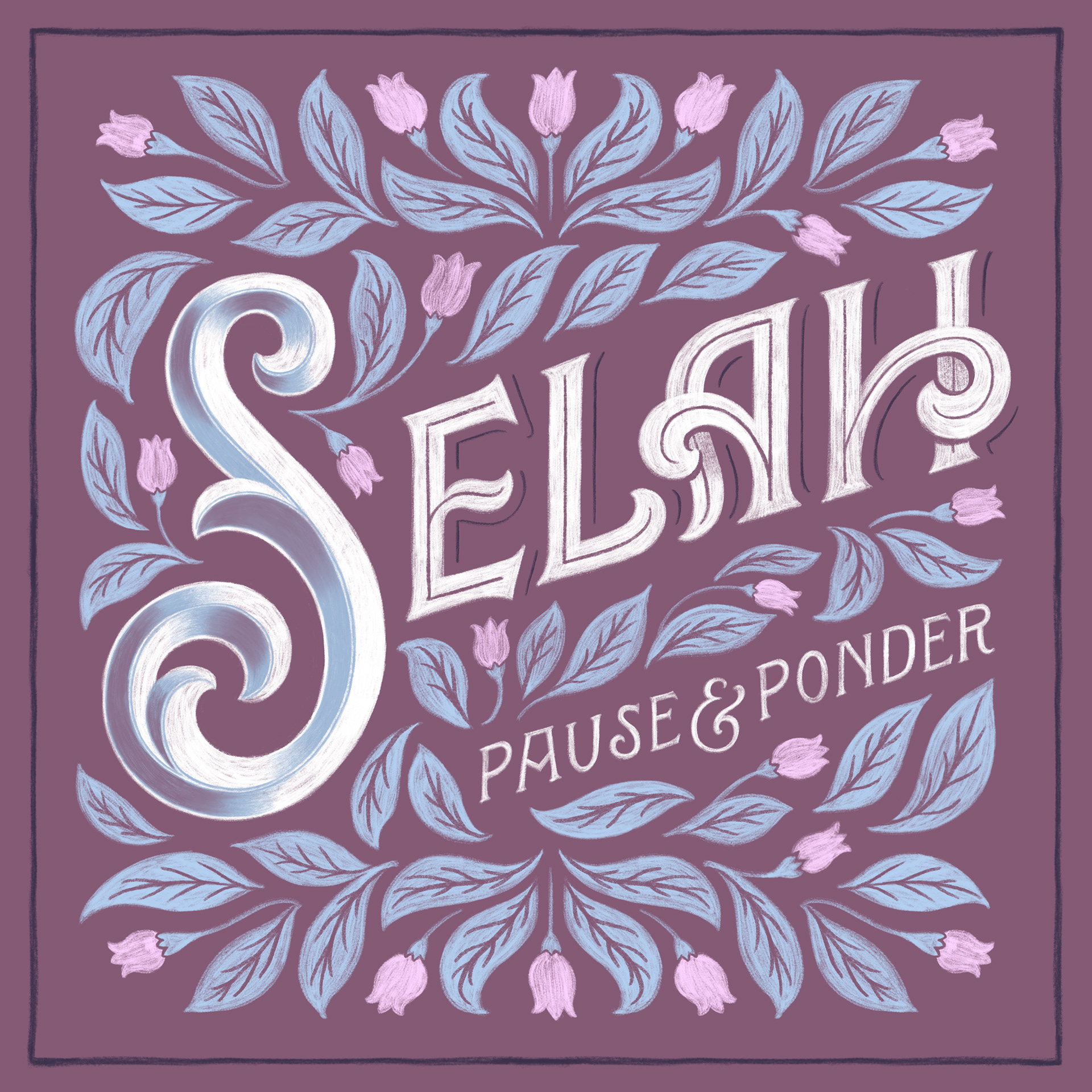 Beth Rufener - Selected Inspirational Lettering